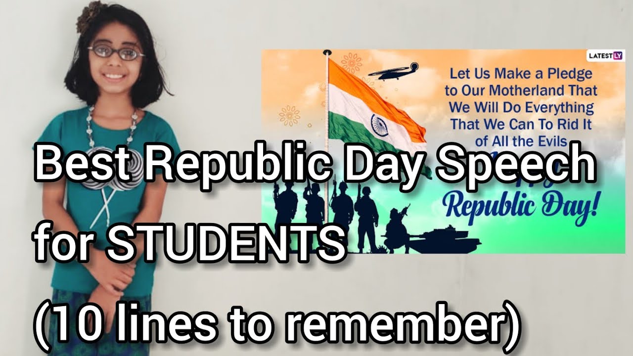 Republic Day Speech Video in English for Students (10 Important Lines ...