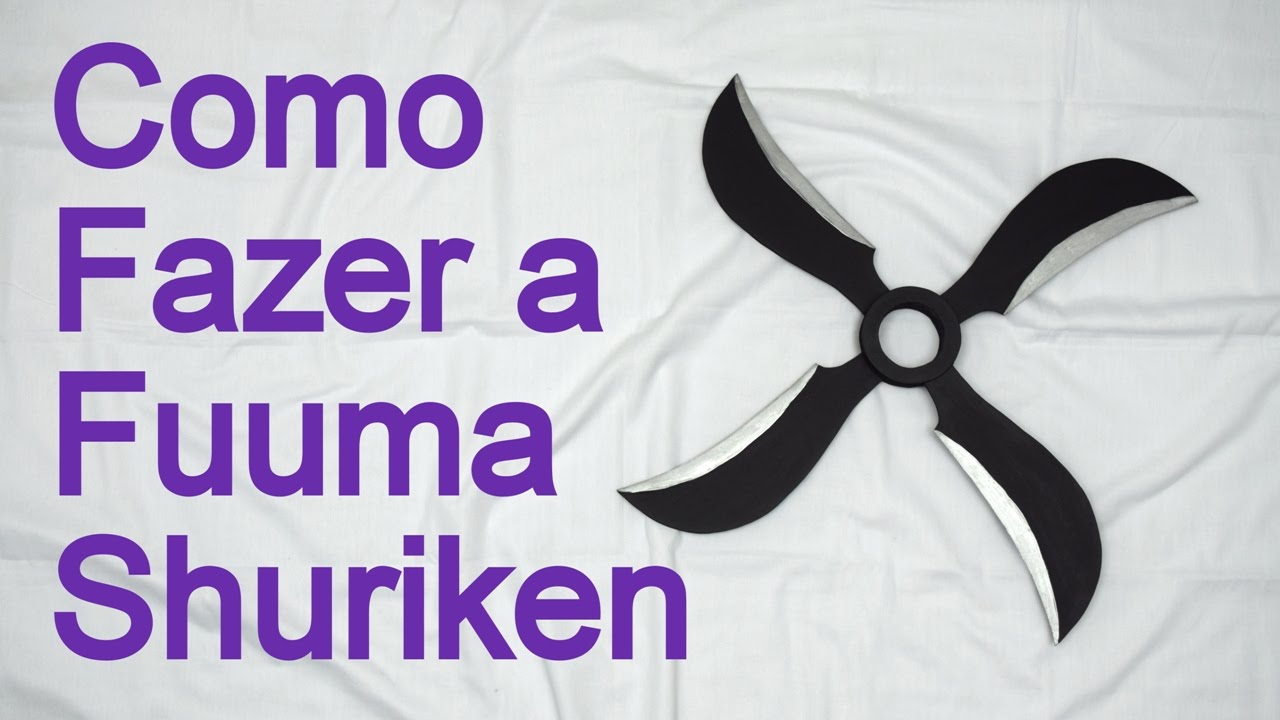 Como Fazer a Fuuma Shuriken - Dicas de Cosmaker - YouTube