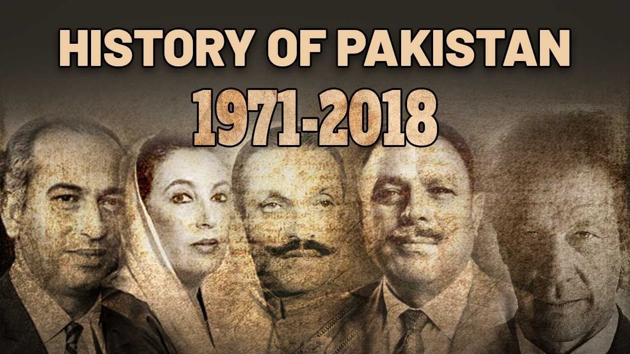 History of Pakistan from 1971 to 2018 / Dictatorship and democracy in ...