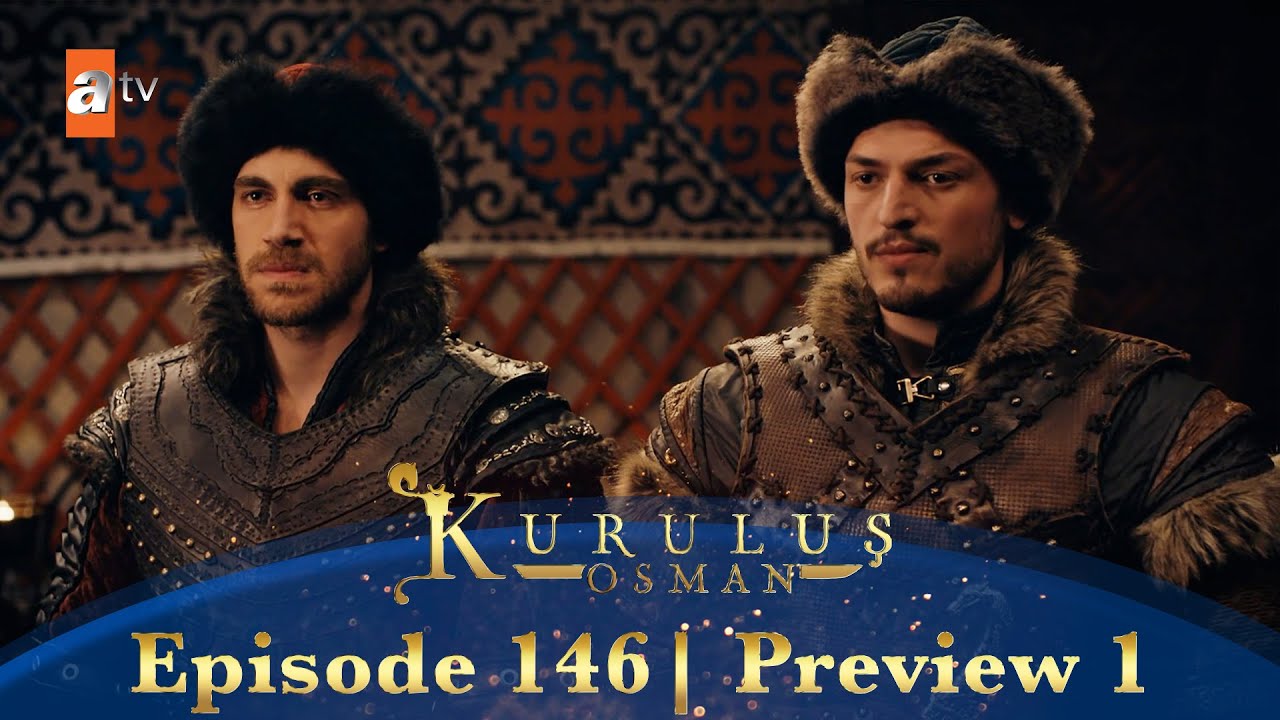 Kurulus Osman Urdu | Season 5 Episode 146 Preview 1 - YouTube