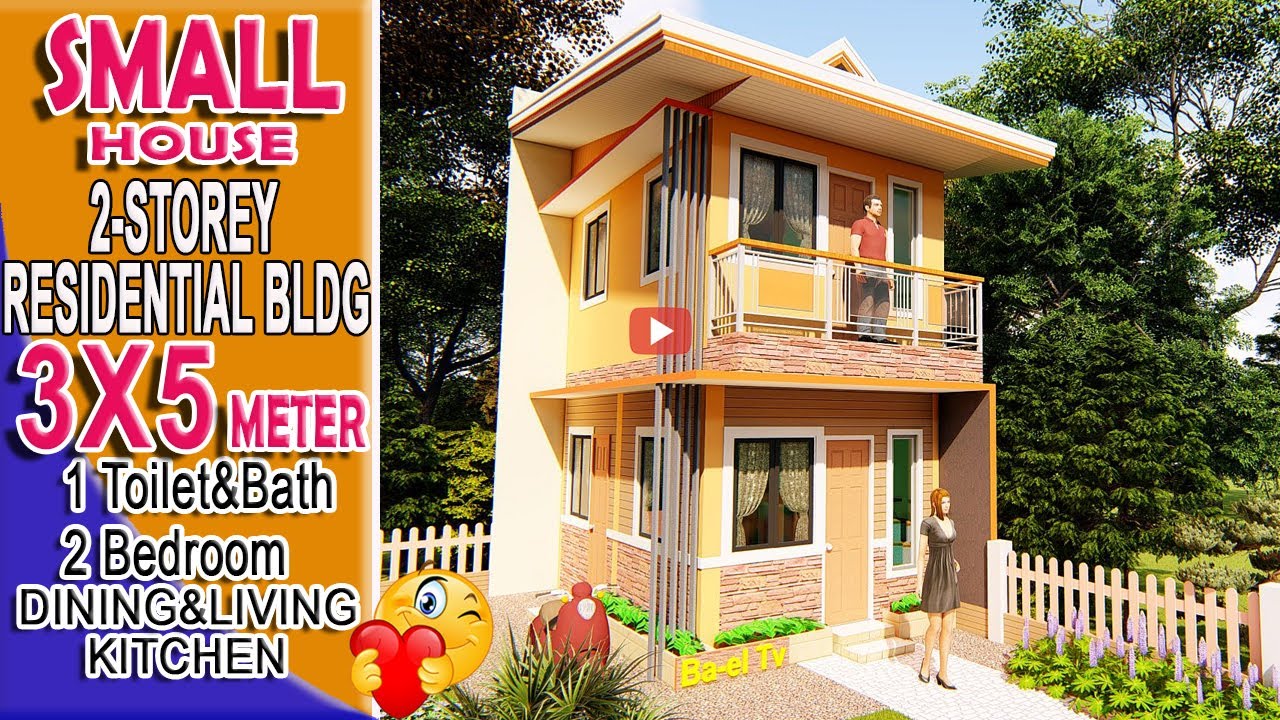 2-Storey Residential Bldg. 3x5 Floor Dimension l SMALL HOUSE DESIGN ...