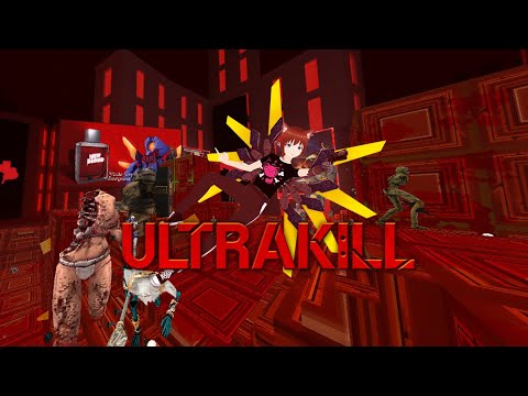 Replaying through (almost) all of Ultrakill's Ultra_Revamp (VOD) - YouTube