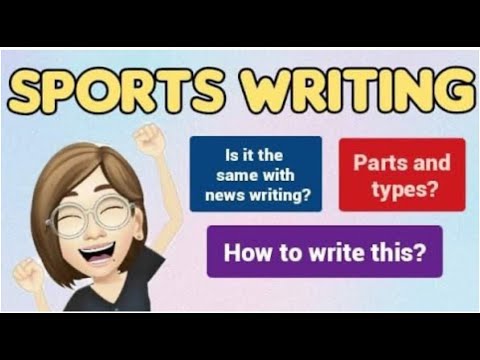 Sports Writing | Campus Journalism x English Refresher - YouTube