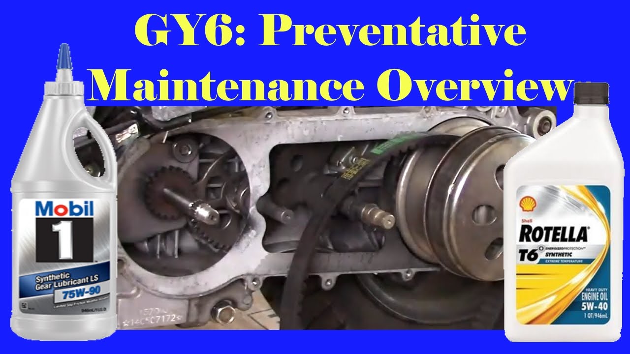 GY6: Preventative Maintenance - YouTube