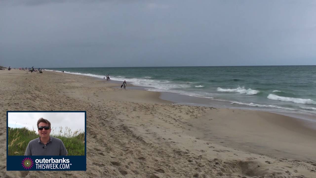 OBX Beach Report - 8/8/16 - Outer Banks This Week Video Update - YouTube