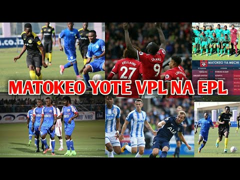 Matokeo ya VPL ,EPL na msimamo wa ligi - YouTube