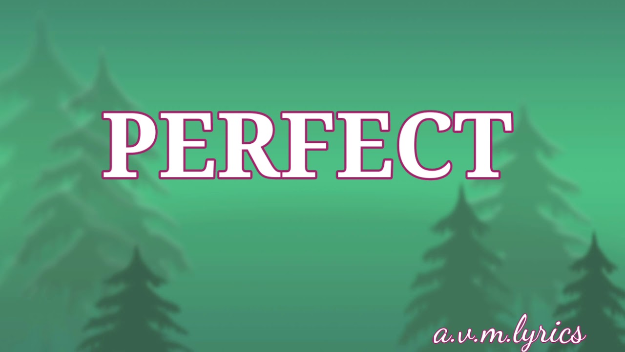 Perfect w/lyrics (cover) - YouTube