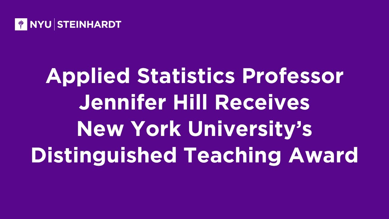 NYU Steinhardt Professor Jennifer Hill Receives Distinguished Teaching ...