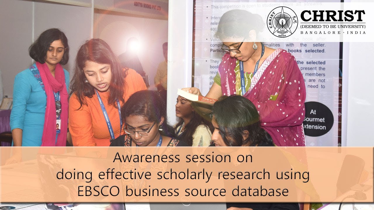 Awareness session on doing effective scholarly research using EBSCO business source database ...