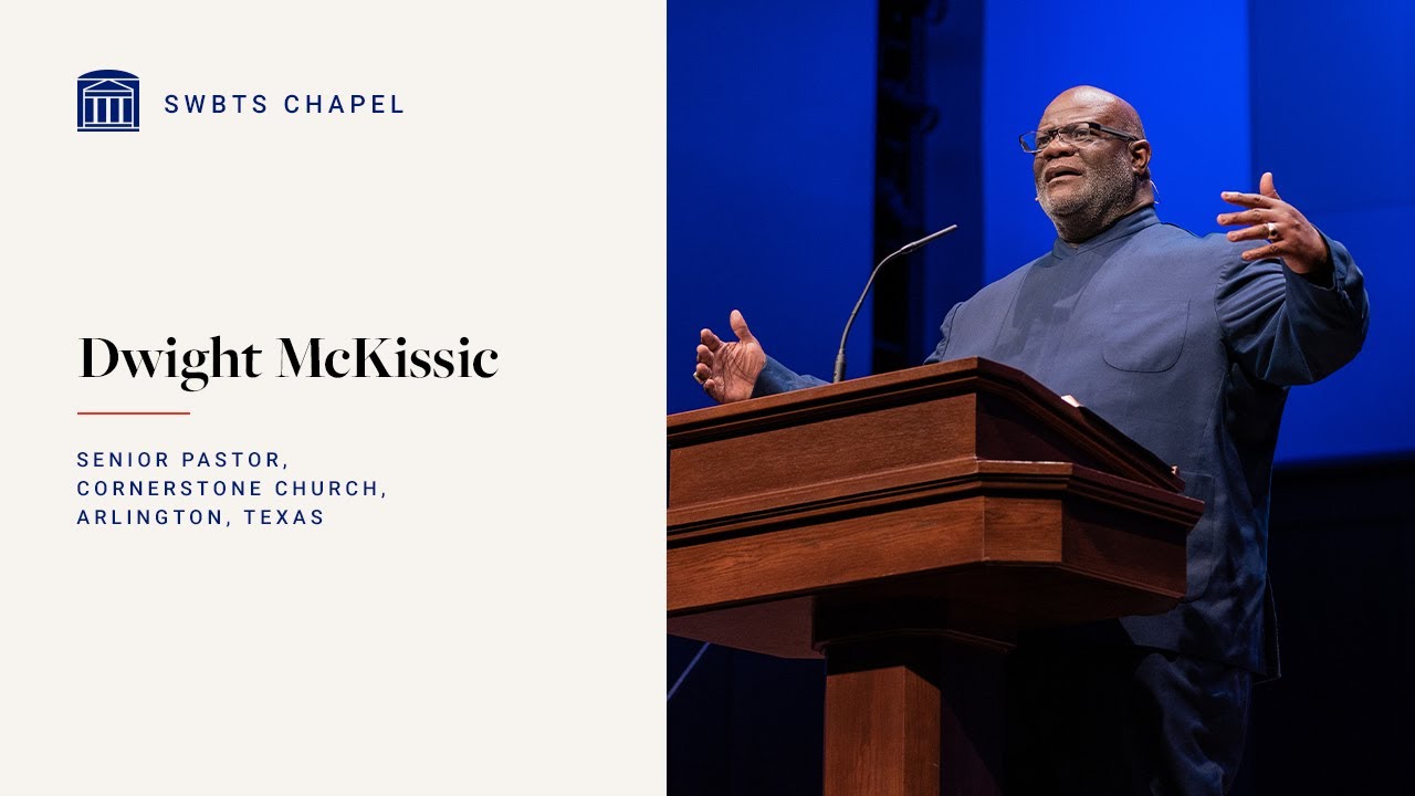 "Crossing Cultural Chasms" - Dwight McKissic, #SWBTSChapel - YouTube