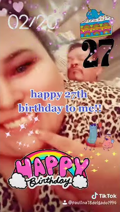 Feb.20 my 27th birthday!🎁🎂 - YouTube
