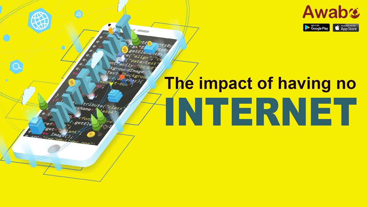 The impact of having no Internet | Interesting Knowledge | Awabe - YouTube