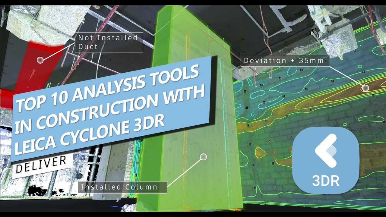 Top 10 Analysis tools in Construction with Leica Cyclone 3DR - YouTube