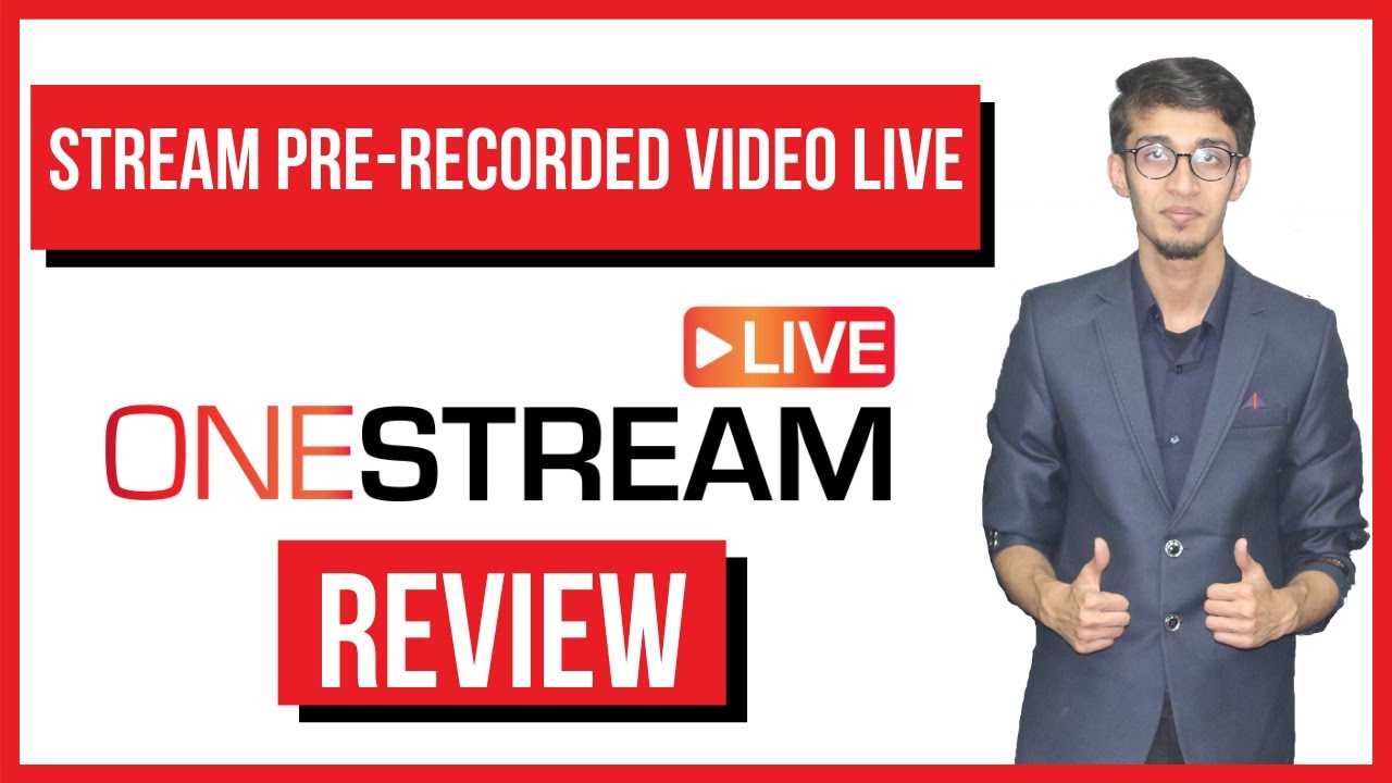 Stream Pre-recorded Video Live | OneStream Live Review - YouTube
