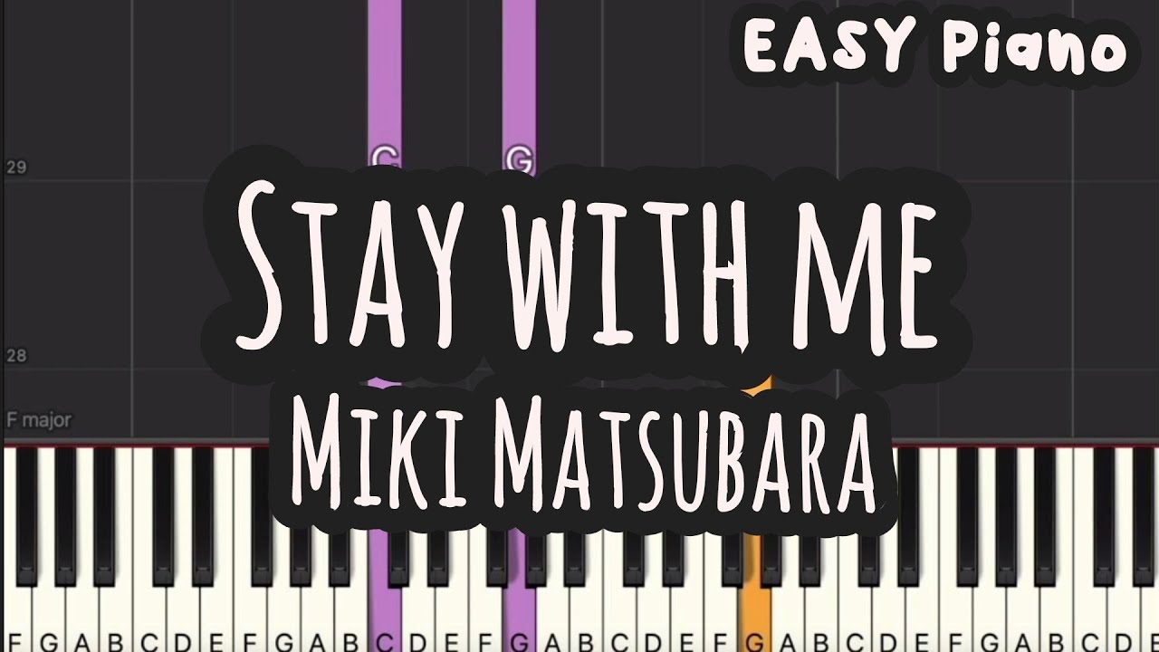 Miki Matsubara - Stay with me (Easy Piano, Piano Tutorial) Sheet - YouTube