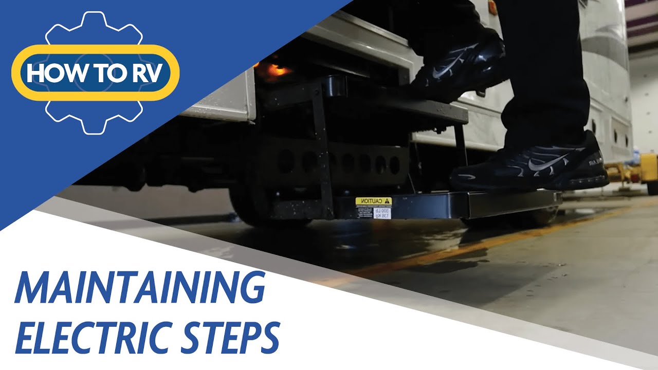 Maintaining Electric Steps - How To RV: Camping World - YouTube
