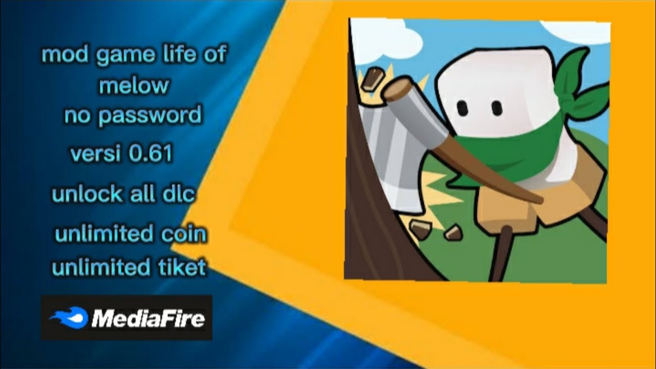 mod life of mellow 2022 link mediafire no password - YouTube