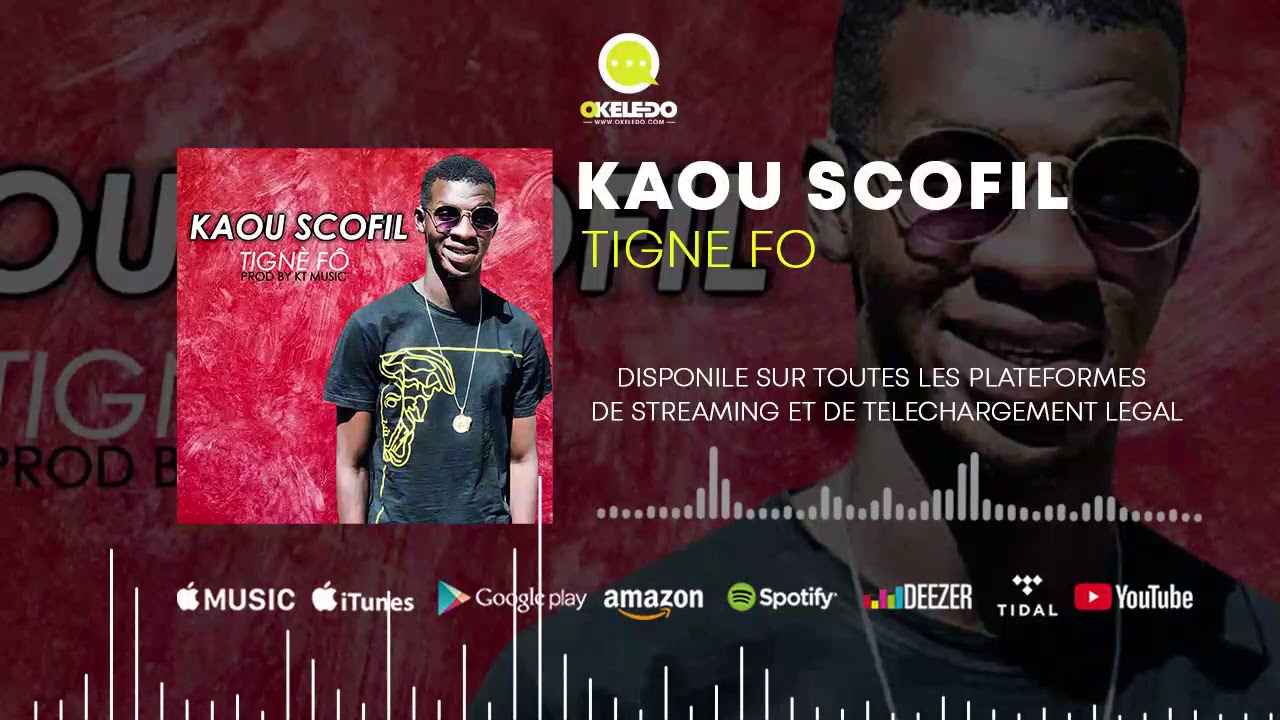 KAOU SCOFIL - TIGNÈ FÔ (2020) - YouTube