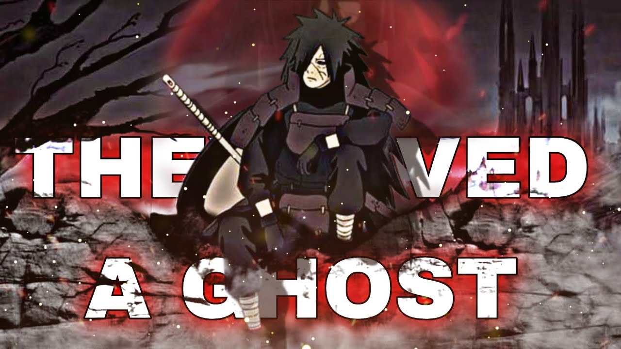 THE GHOST OF UCHIHA - YouTube