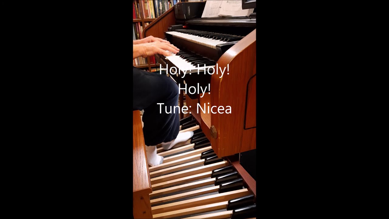 Holy! Holy! Holy! Lord God Almighty! -- Tune: Nicea - YouTube