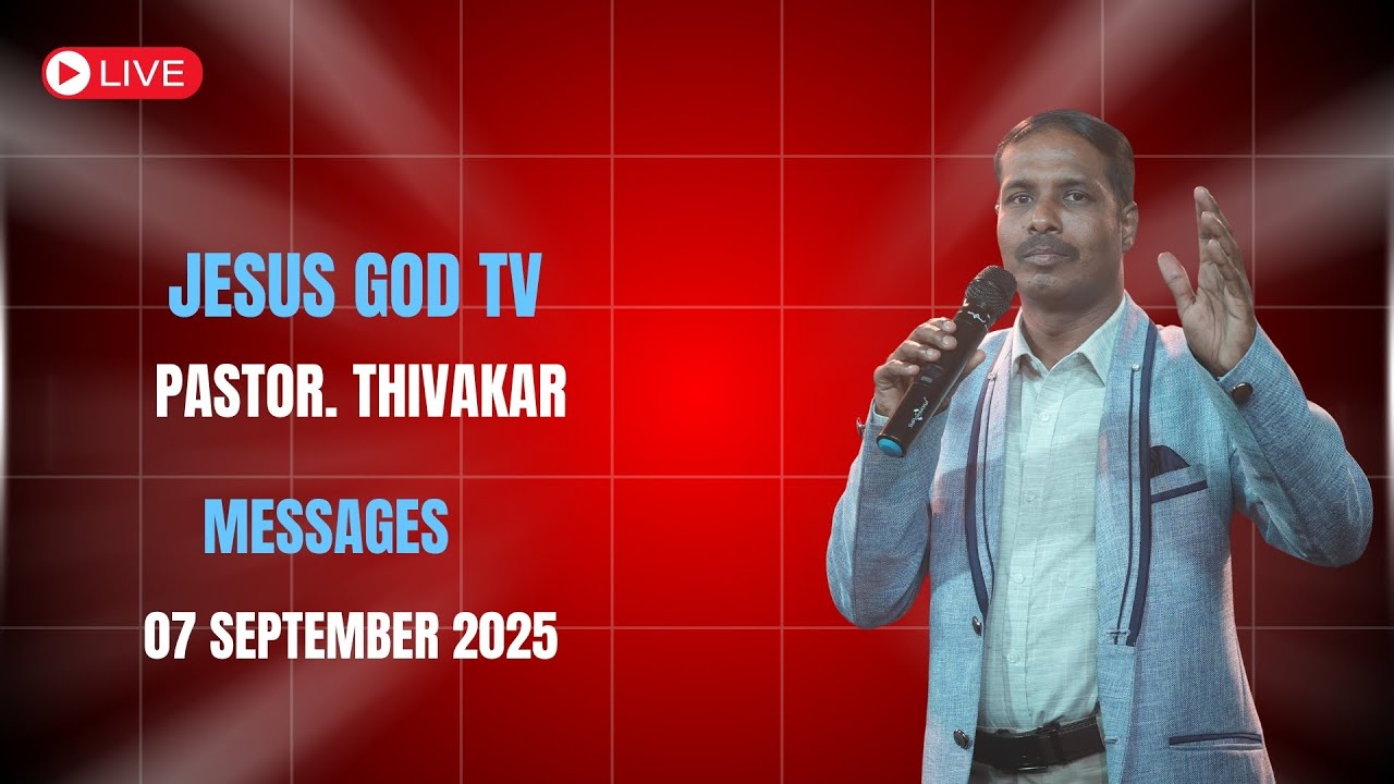 JESUS GOD TV | 07 09 2025 Tamil Christian Messages - YouTube