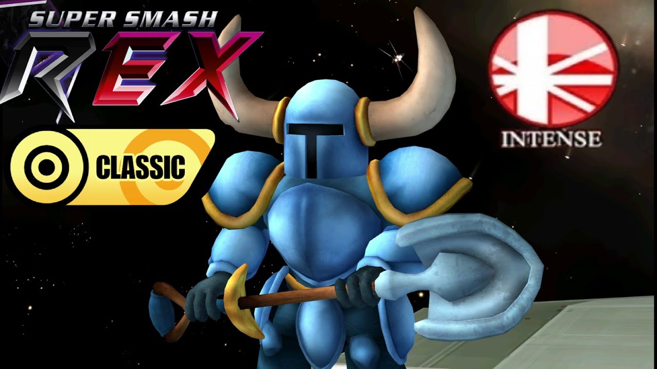 Super Smash REX Gameplay - Classic Mode with Shovel Knight (Intense ...
