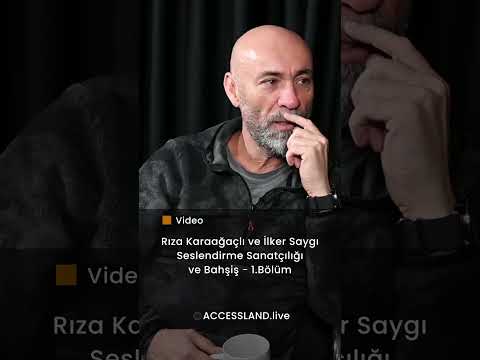 Rıza Karaağaçlı ve İlker Saygı - Seslendirme Sanatçılığı ve Bahşiş - 1 Bölüm