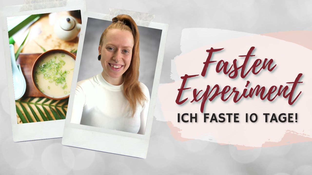 Fasten VLOG: Ich faste 10 Tage! Meine Buchinger Fasten Erfahrung - YouTube