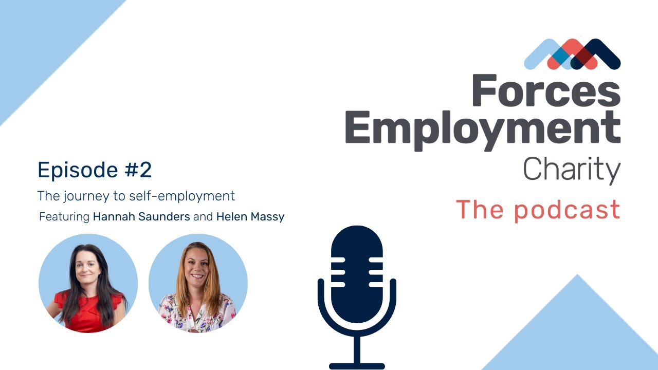 Forces Employment Charity: The Podcast - The journey to self-employment | Episode 2 - YouTube