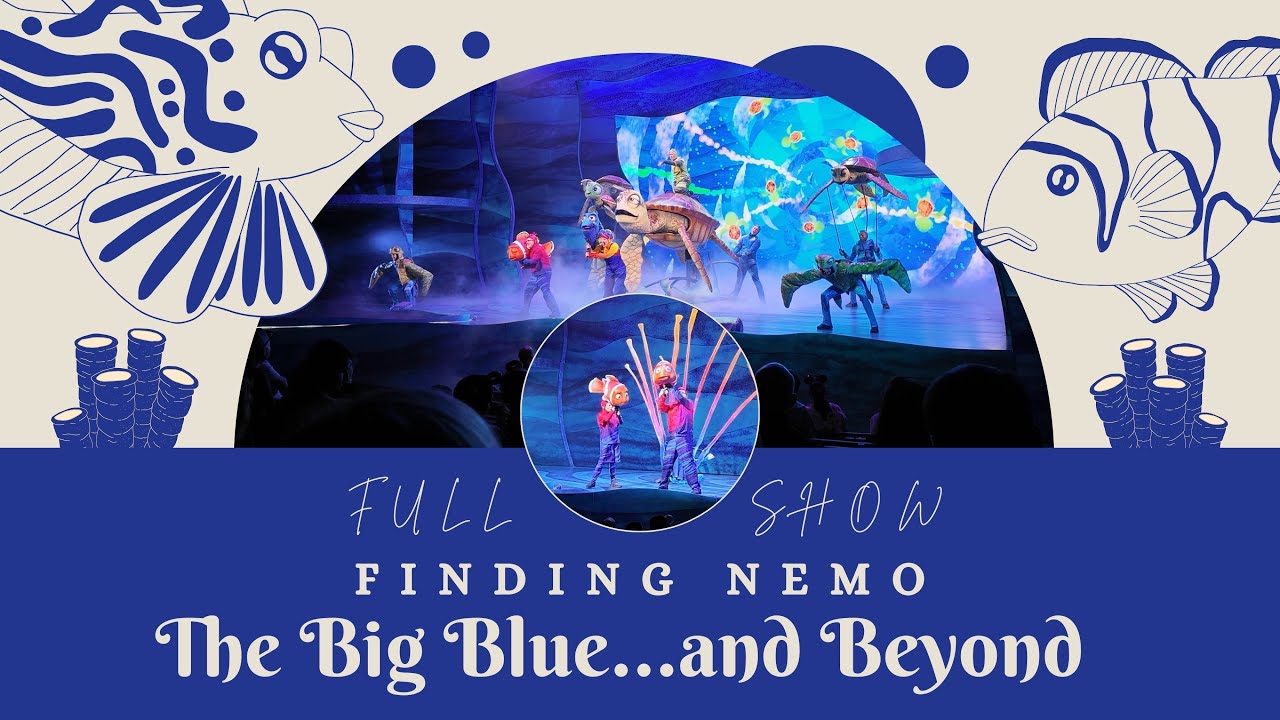 *Full Show* Finding Nemo: The Big Blue…and Beyond at Disney’s Animal ...