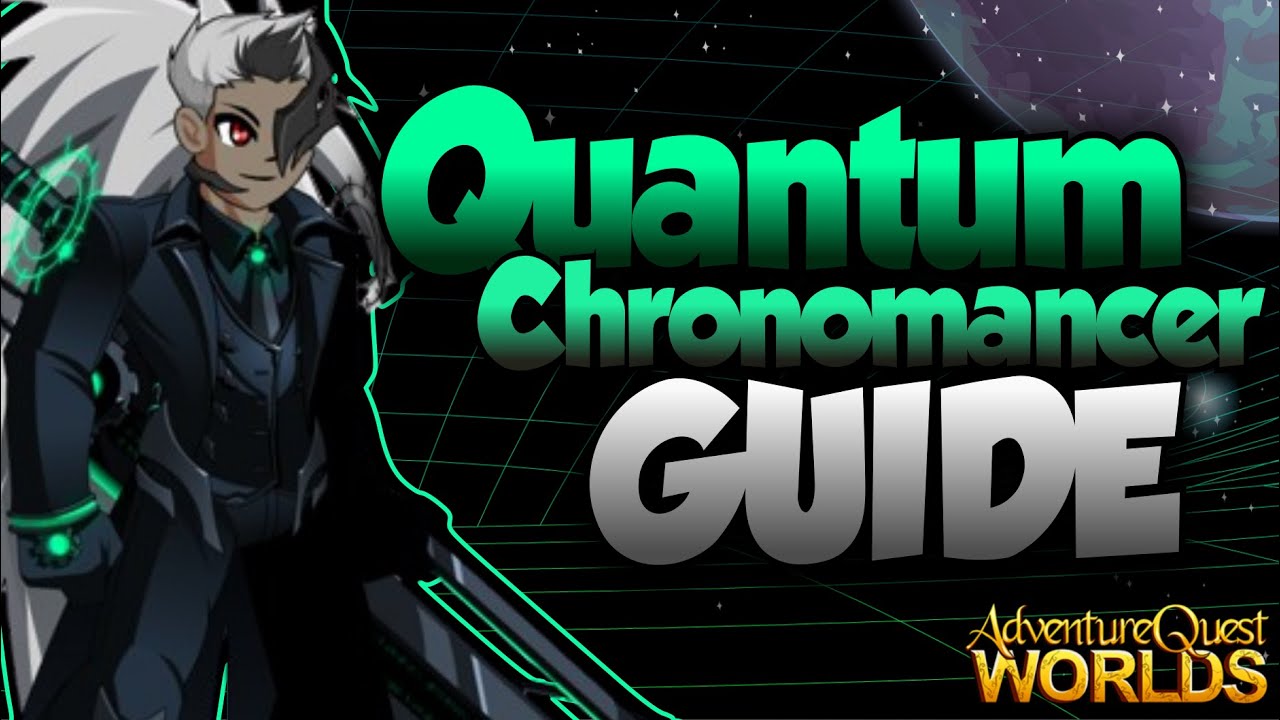 [AQW] Quantum Chronomancer Deep Dive - YouTube
