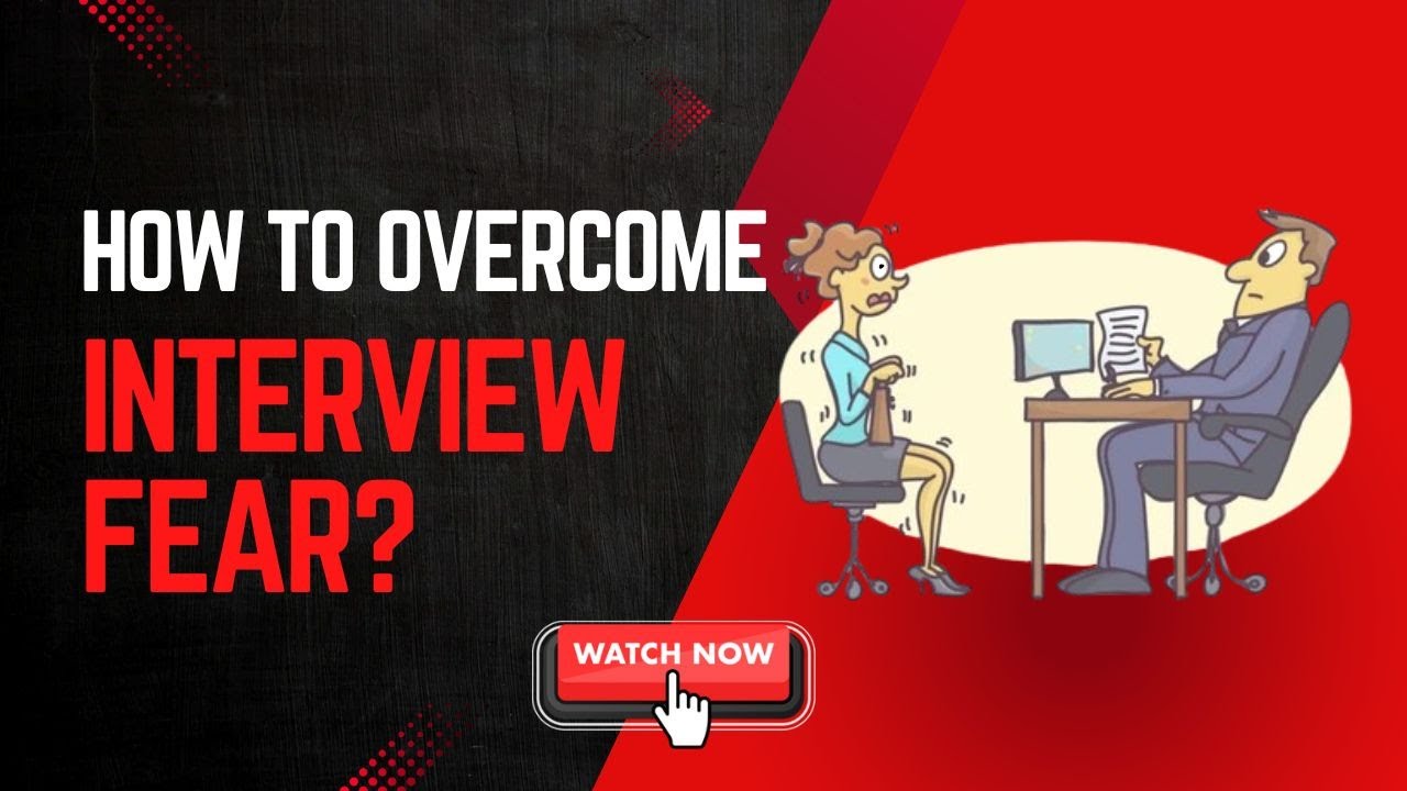 How to overcome interview fear? - YouTube