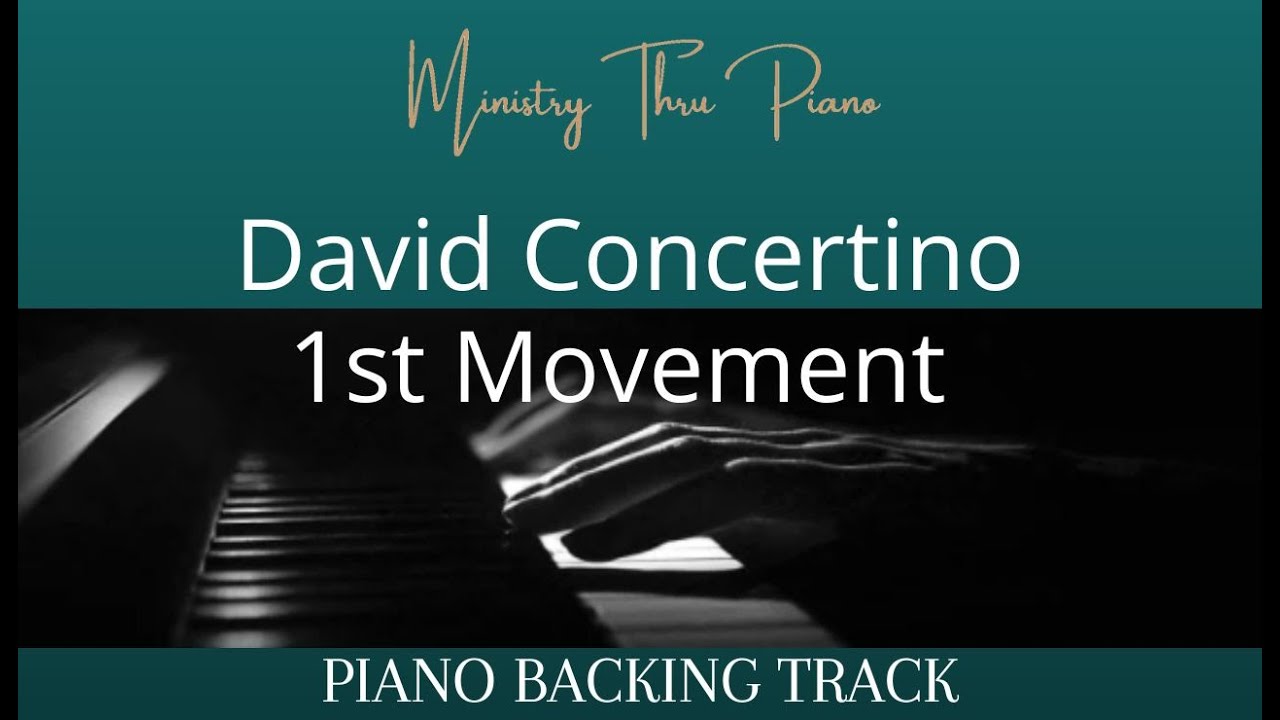David Concertino 1st Movement PIANO ACCOMPANIMENT - YouTube