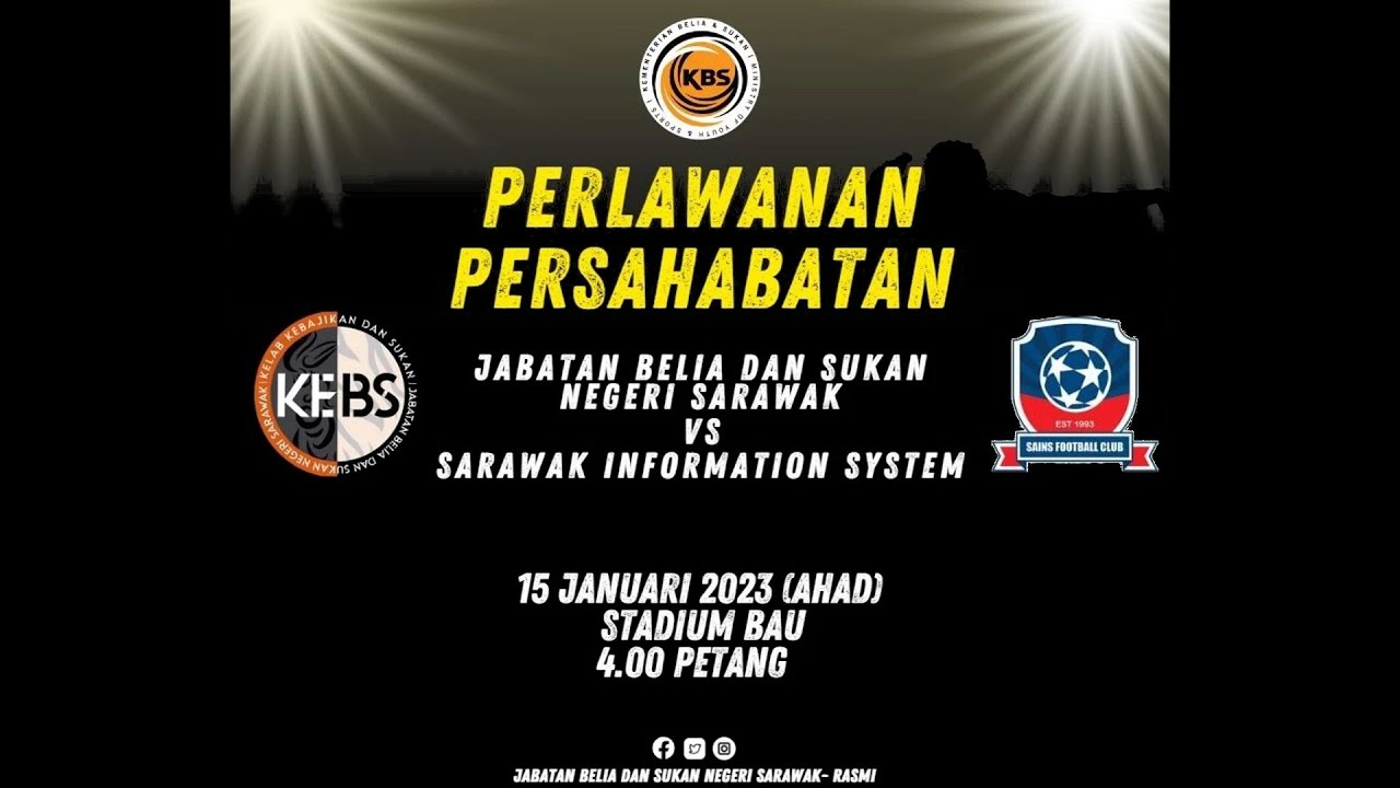 SAINS FC VS KBS | STADIUM BAU | FRIENDLY MATCH JAN 2023 - YouTube