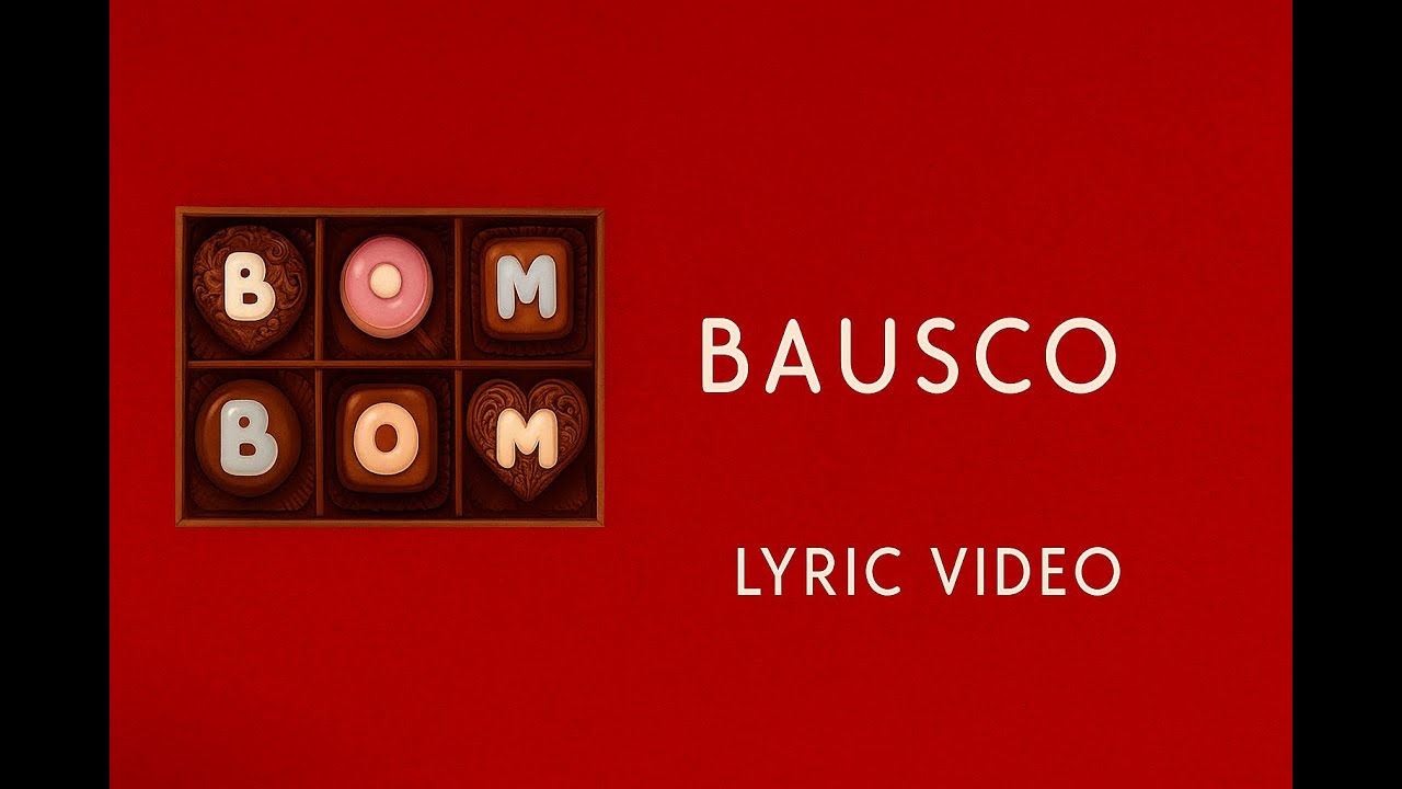 BAUSCO - Bom Bom ( Lyric Oficial) - YouTube