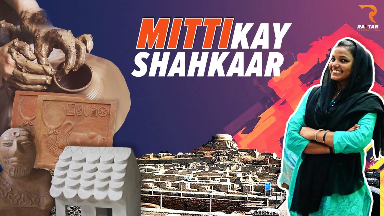 Mitti Kay Shahkaar | Art | Clay |Craft |Thousands of years old ...