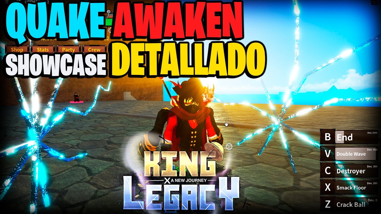 QUAKE AWAKE SHOWCASE DETALLADO KING LEGACY - YouTube