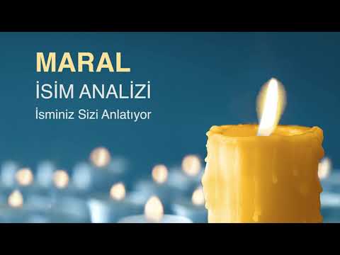 MARAL İsminin Anlamı ve Analizi / İsminiz Sizi Anlatıyor