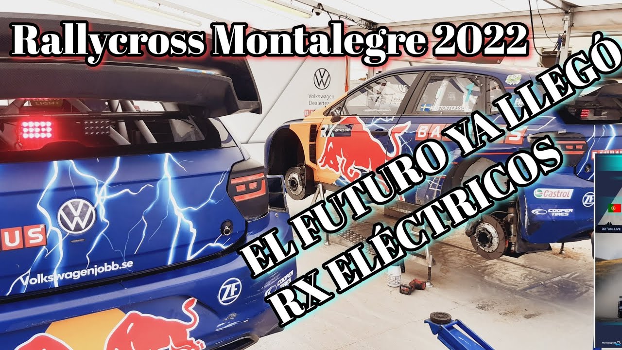 World RX Rallycross Montalegre 2022, campeonato del mundo y de Europa ...