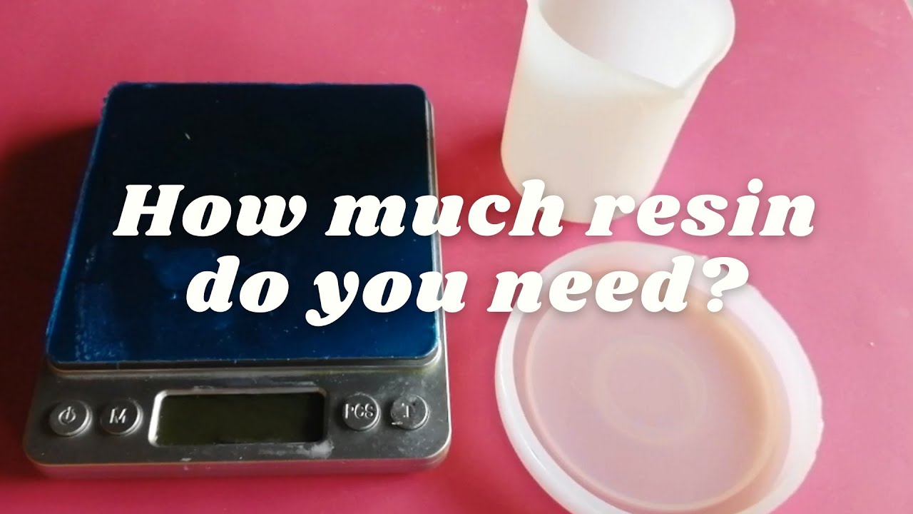 How To Measure Resin For Your Mold - YouTube