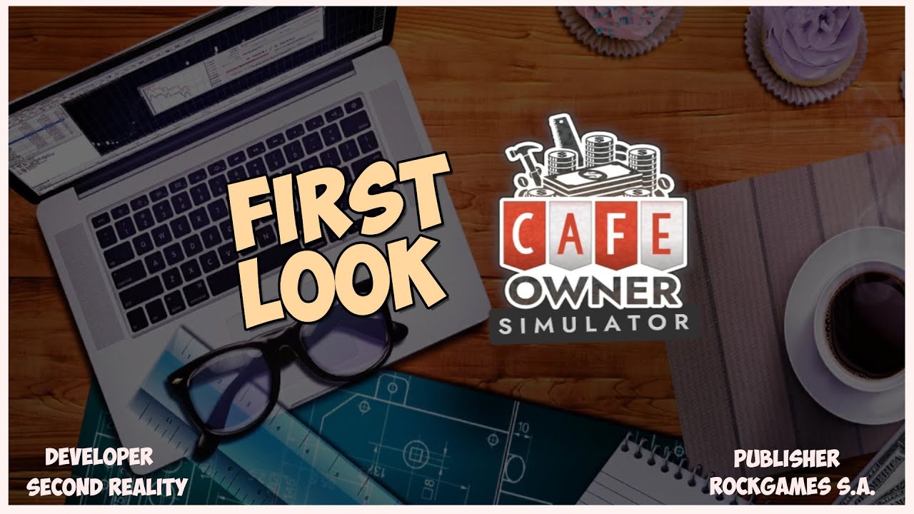 CAFE OWNER SIMULATOR // First Look / Indie simulator - YouTube