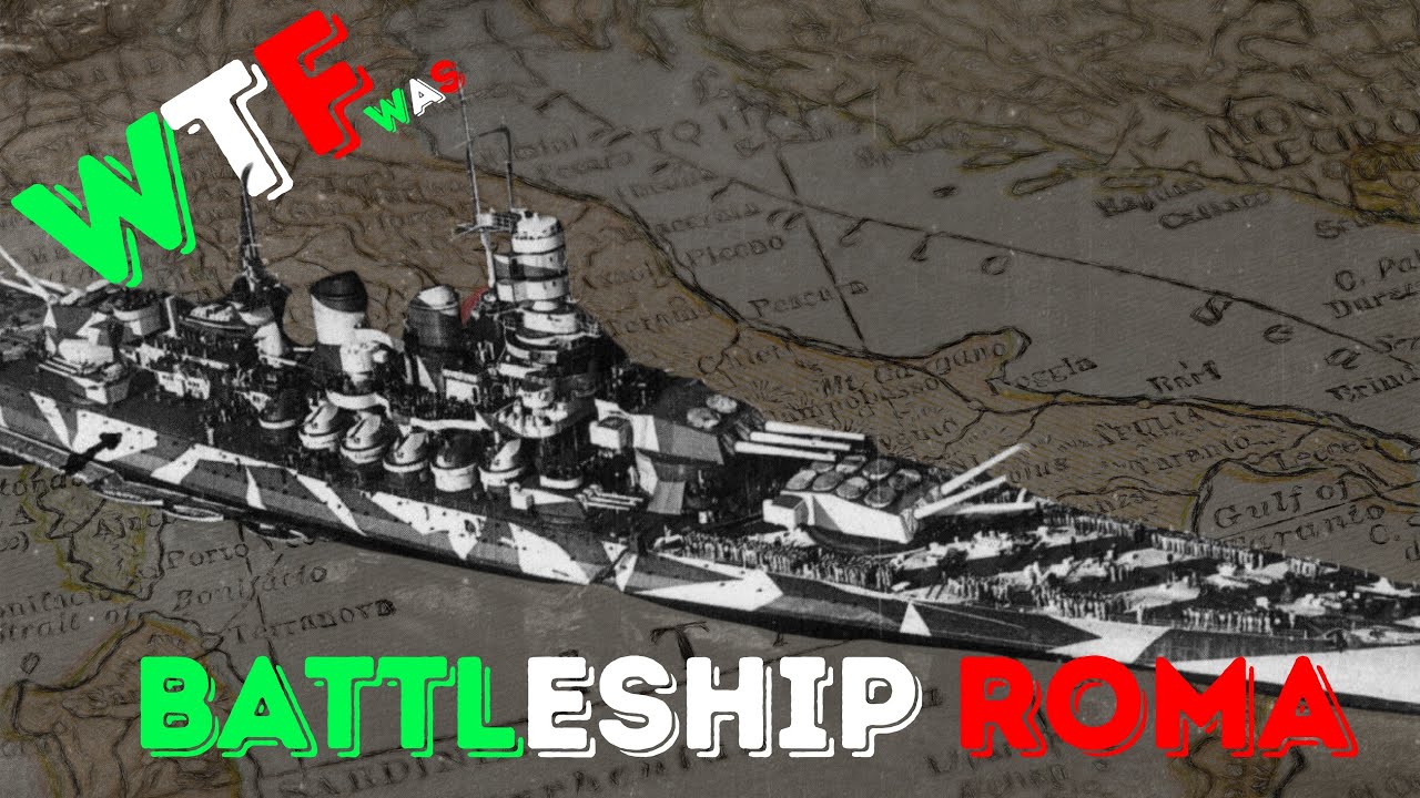 The Sinking of the Roma: The Day a Battleship Was Killed by a Smart ...