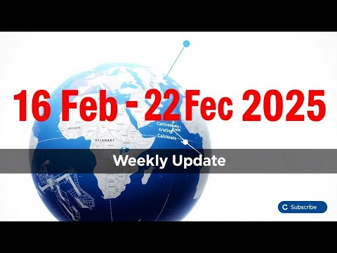 16 February To 22 February 2025 Current Affairs - YouTube