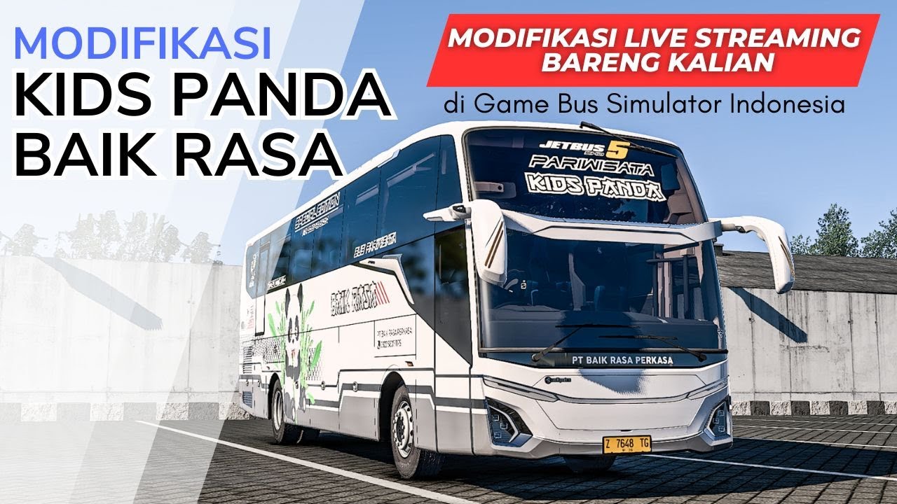 MODIFIKASI KIDS PANDA BAIK RASA DI BUSSID ATAU ETS2 - YouTube