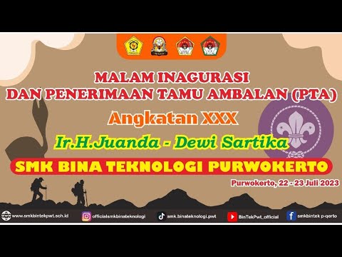 Penerimaan Tamu Ambalan (PTA) Angkatan XXX dan Malam Inagurasi @pramuka_smkbintek_purwokerto