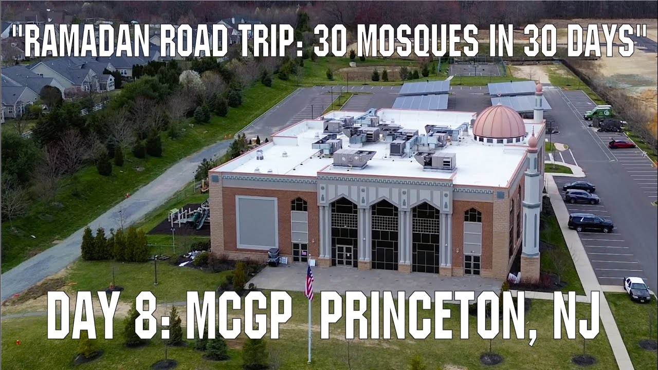 "Ramadan Road Trip: 30 Mosques in 30 Days" DAY 8 - MCGP: Muslim Center ...