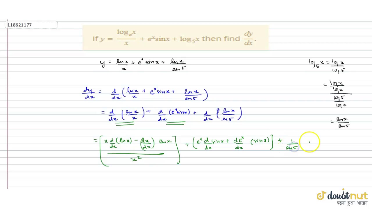 If `y=(log_ex)/(x)+e^(x)sinx+log_(5)x` then find `(dy)/(dx)`. - YouTube