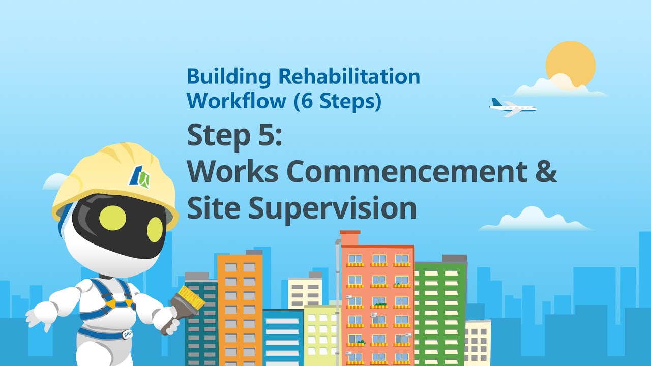 23. Building Rehabilitation Workflow - Works Commencement and Site ...