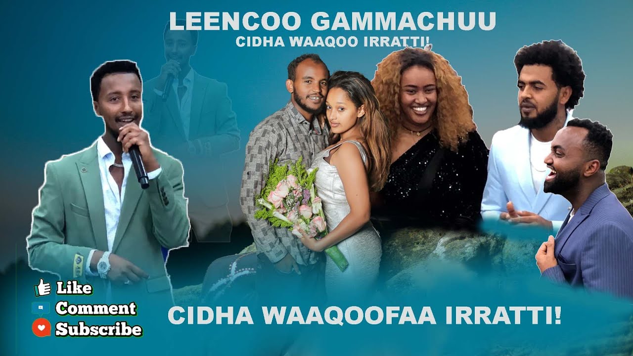 Leencoo Gammachuu, Cidha Waaqoofaa Irratti! - YouTube