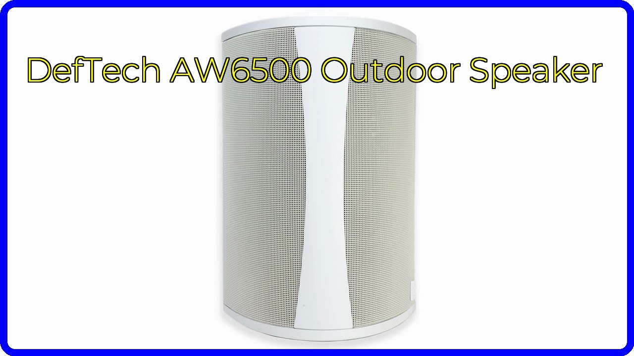 REVIEW (2025): DefTech AW6500 Outdoor Speaker. ESSENTIAL details. - YouTube